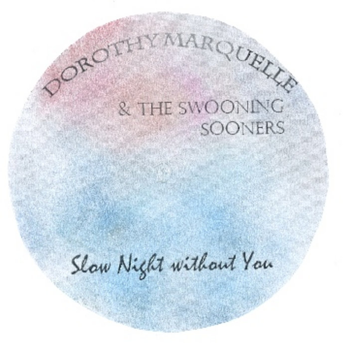Slow Night in Vegas | Dorothy Marquelle & The Swooning Sooners
