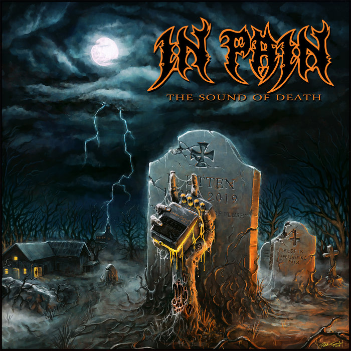 The Sound of Death | IN PAIN | To The Death