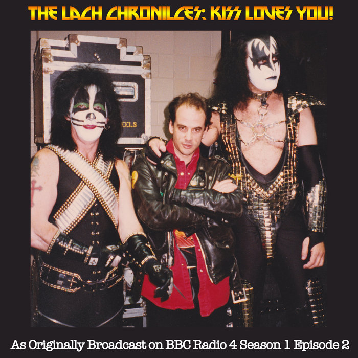 The Lach Chronicles Season 1 Episode 2: KISS Loves You | Lach