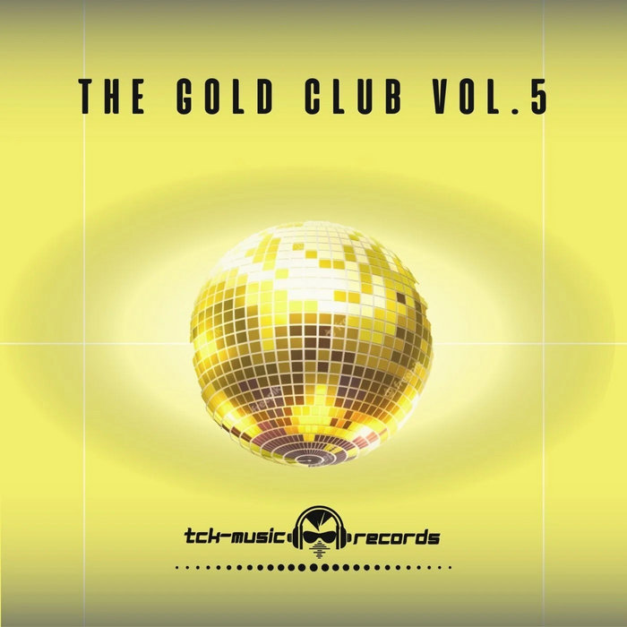The Gold Club Vol.5 | TCK-MUSICRECORDS
