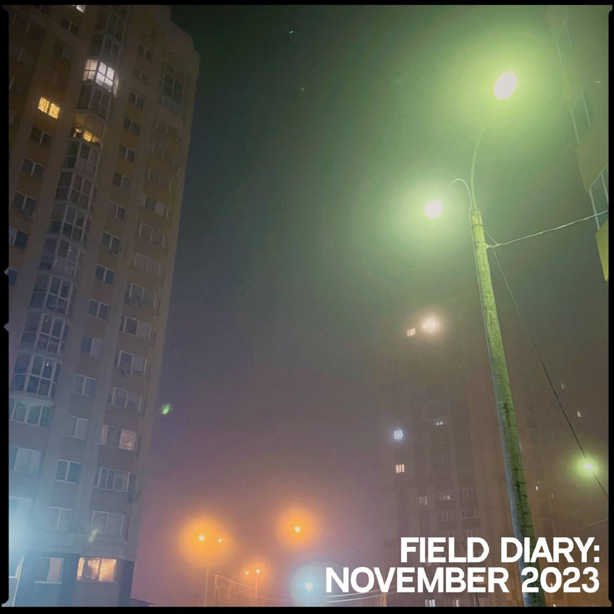 Field Diary: November 2023 | various artists | brokentaperecords