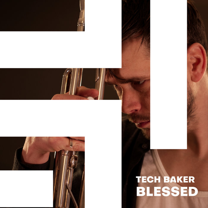 Blessed | Tech Baker