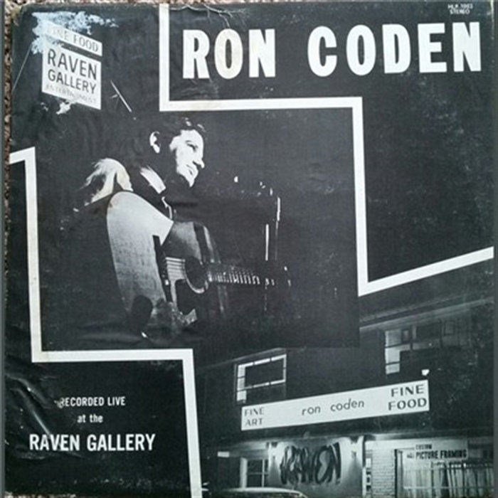 Recorded Live at the Raven Gallery | Ron Coden