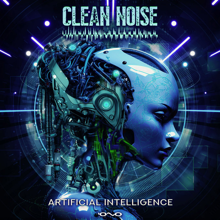 Artificial Intelligence (24 Bit) | Clean Noise | IONO MUSIC