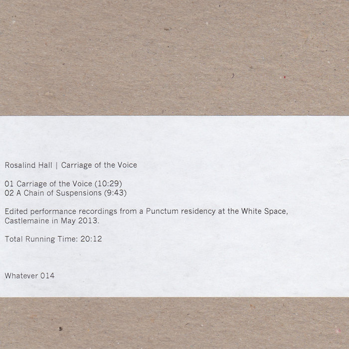 Carriage of the Voice | Rosalind Hall | Avantwhatever