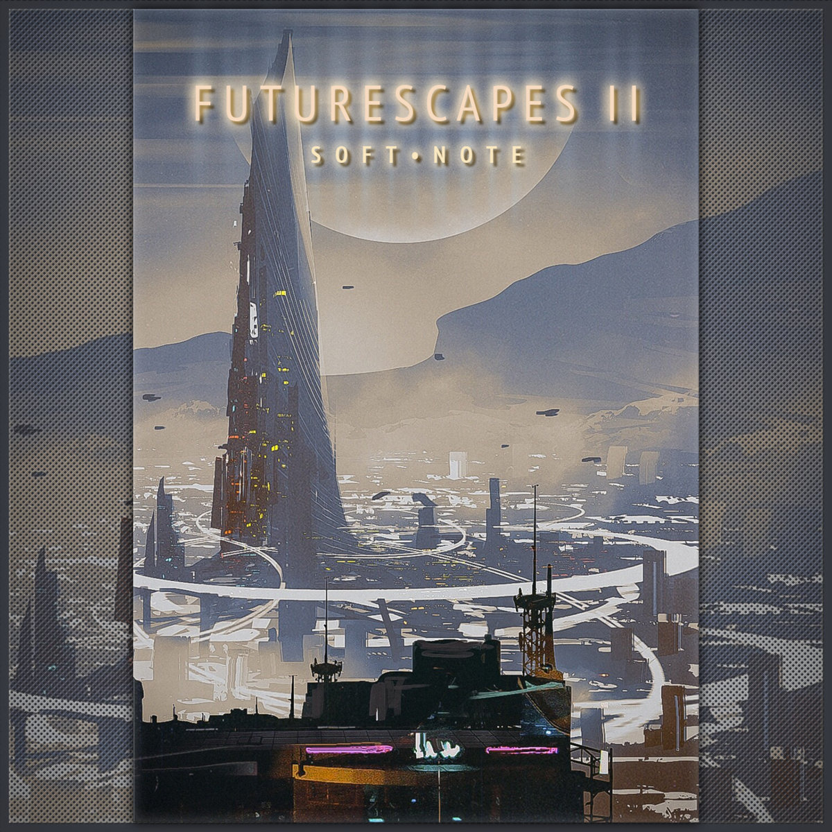 Futurescapes II (extended edition) | Soft Note | otzvuk.space