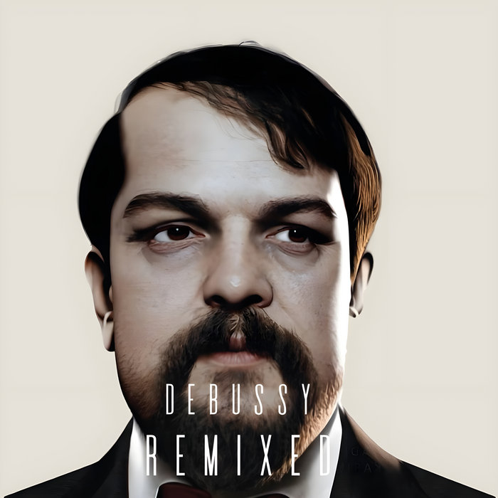 Debussy Remixed | Tom Connell | Claude Debussy