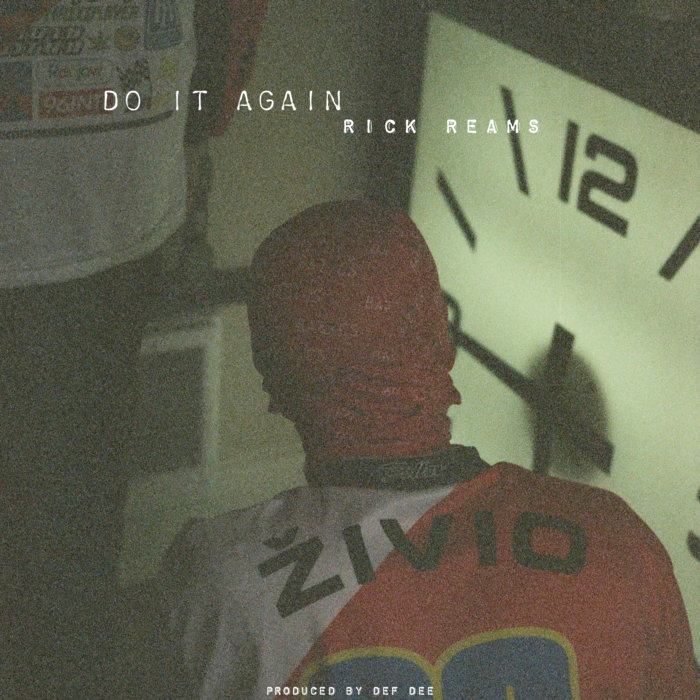 Do It Again | Rick Reams