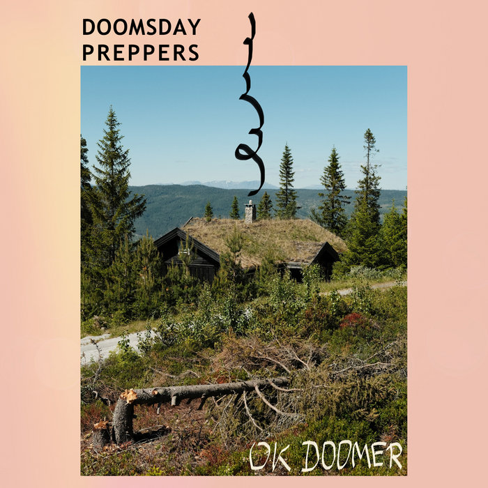 OK Doomer | Doomsday Preppers | Smia Records