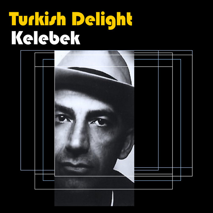 Kelebek | Turkish Delight