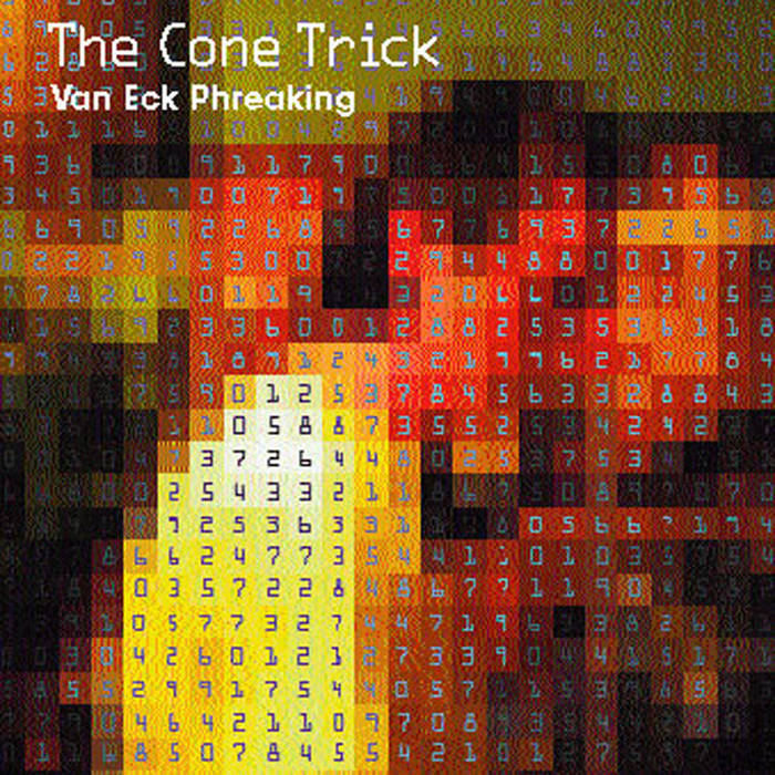 Van Eck Phreaking | The Cone Trick | Kurt Bischoff
