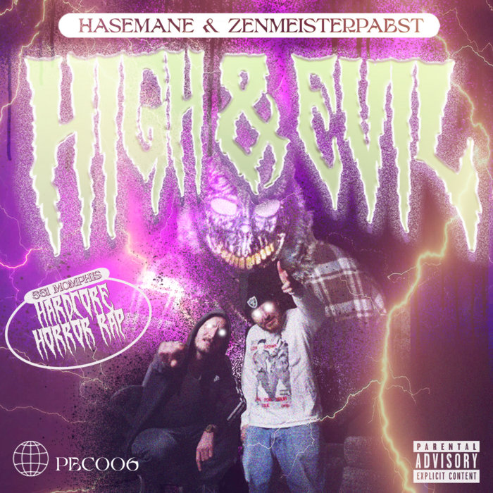 High & Evil | Hasemane & Zenmeisterpabst