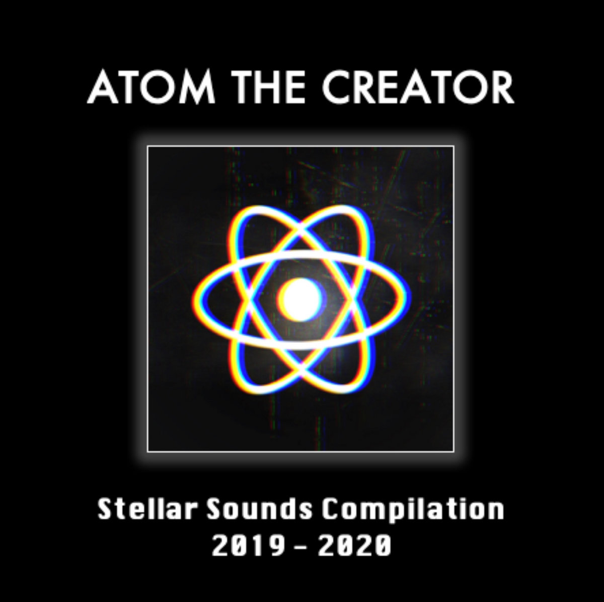 Stellar Sounds Compilation 2019-2020 | Atom The Creator