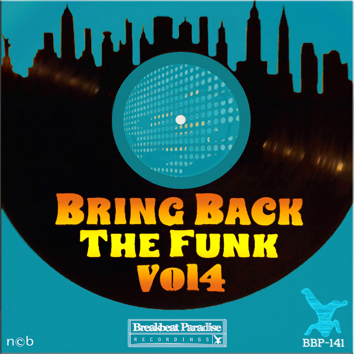 Bring Back The Funk, Vol. 4 | Various Artists | Breakbeat Paradise ...