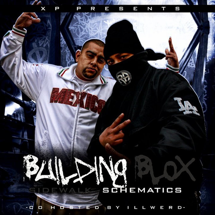 Building Blox Vol. 1 Sidewalk Schematics | XP Presents | Rhyme Addicts