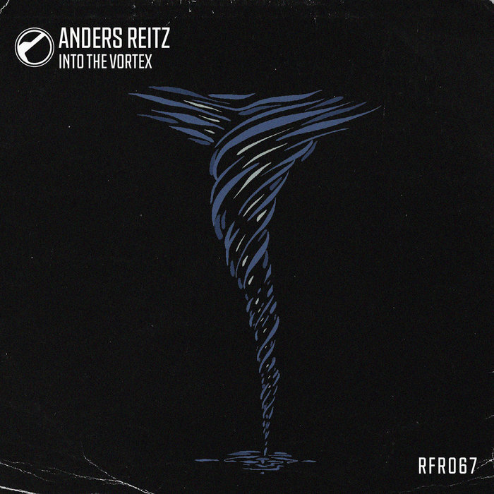RFR067 | Anders Reitz - Into The Vortex | Anders Reitz | Redlof Records