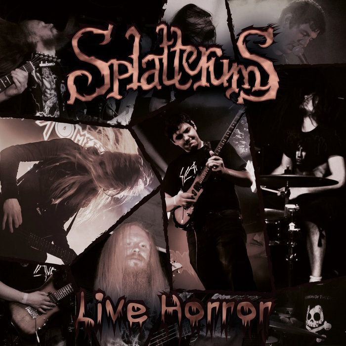 Live Horror (Live, 2017) | Splatterums
