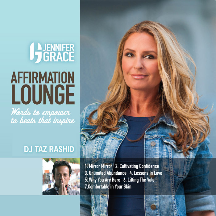 Affirmation Lounge - Words To Empower To Beats That Inspire | DJ Taz ...