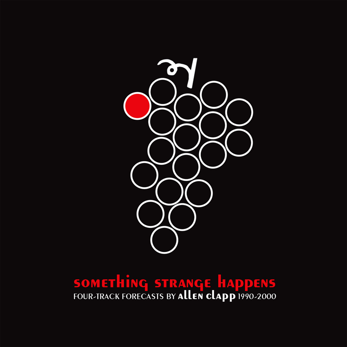 Something Strange Happens (Four-Track Forecasts by Allen Clapp 1990 ...