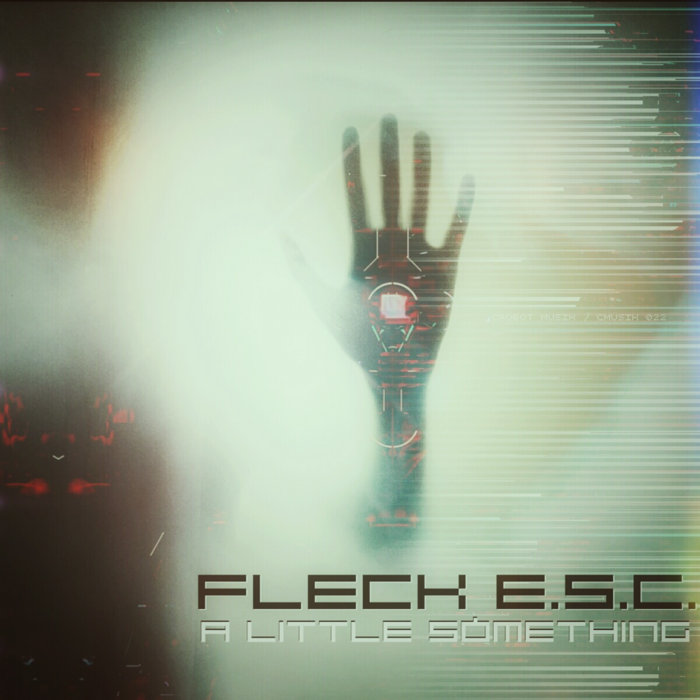 Fleck E.S.C. - A Little Something EP | CMUZIK022 | Fleck E.S.C. | Crobot Muzik