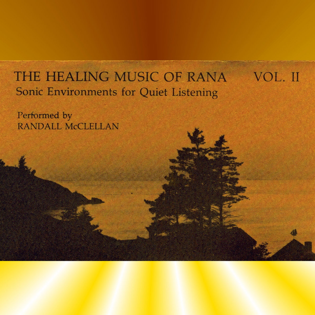 The Healing Music of Rana - Vol. II | Randall McClellan | Healing Music ...