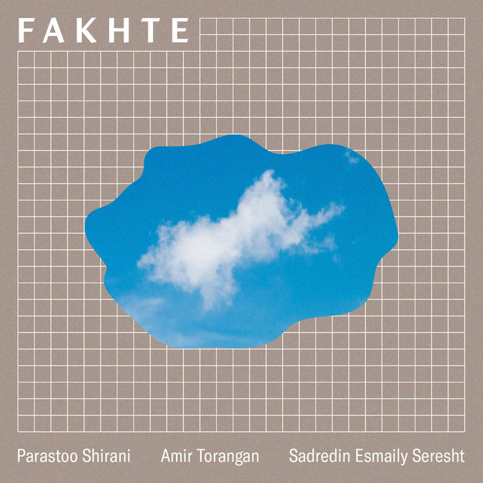 Fakhte | Sadredin Esmaily