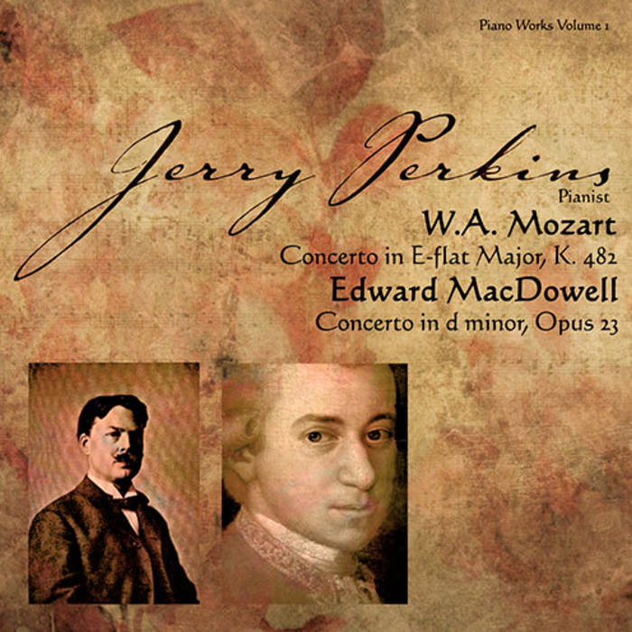 Jerry Perkins - Piano Works Volume 1 | Jerry Perkins