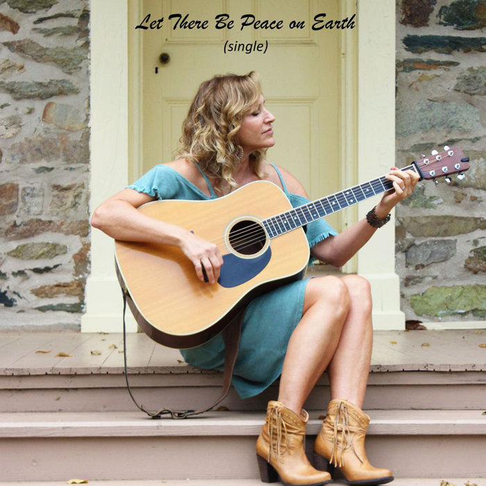 Let There Be Peace on Earth | Carolyn Eyerly