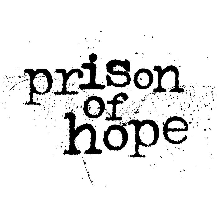Demo | PRISON OF HOPE