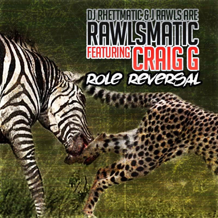 DJ Rhettmatic & J Rawls are Rawlsmatic - Role Reversal feat. Craig G ...