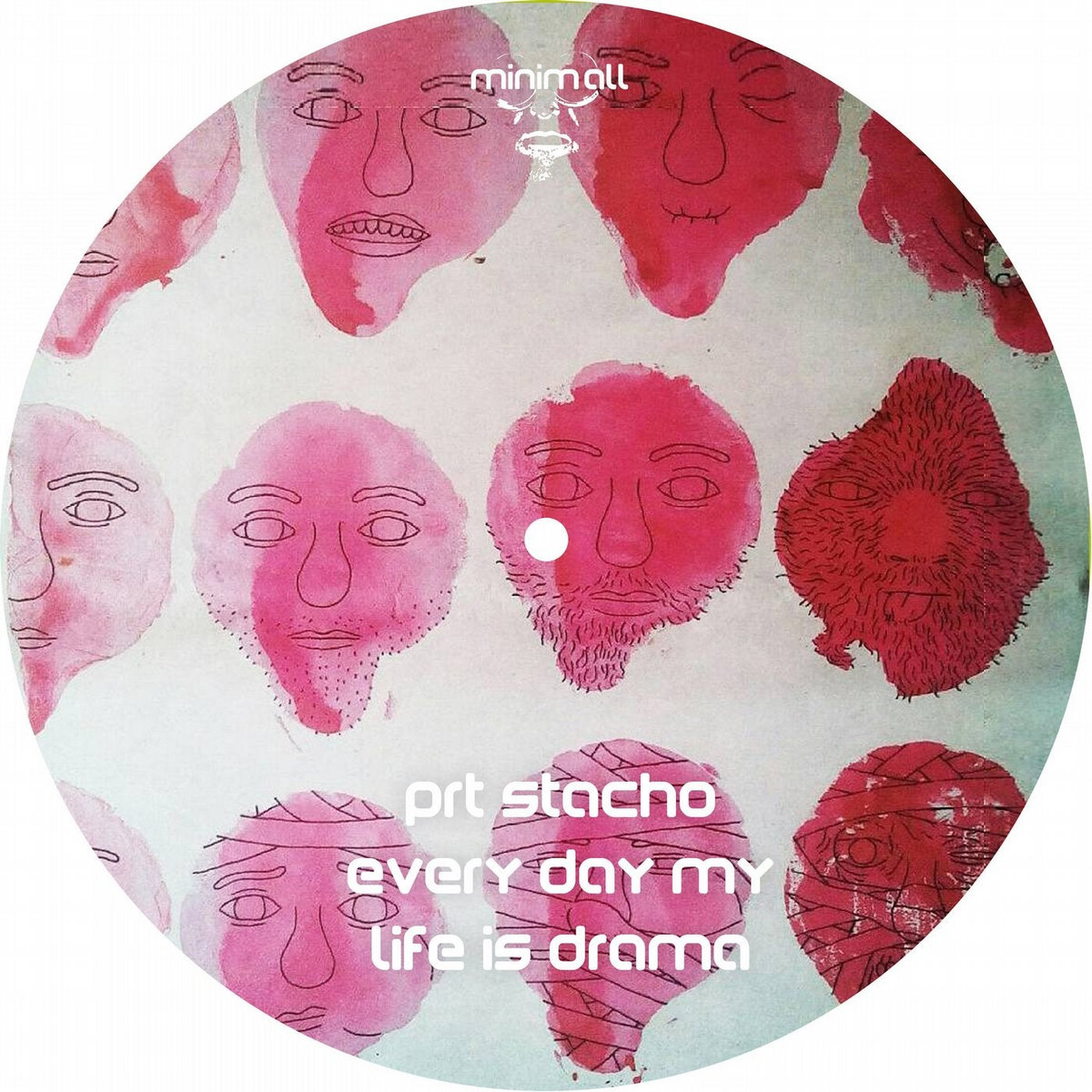 PRT Stacho - Every Day My Life Is Drama | minim.all