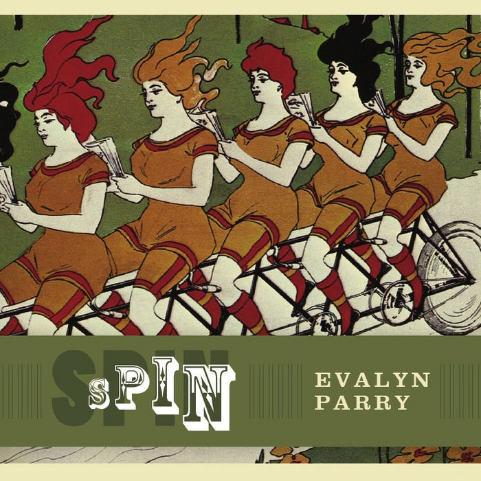 SPIN | evalyn parry
