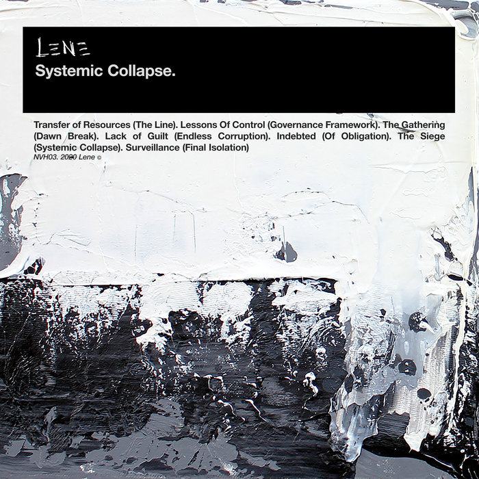 Systemic Collapse | Lene
