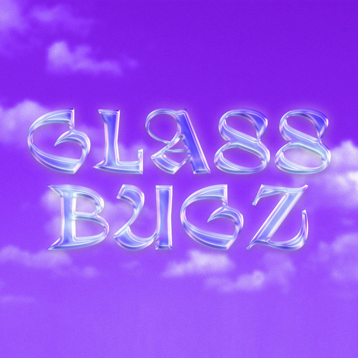 [LJR002] Glass Bugz | Zonae | Lucid Juice