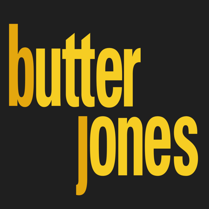 Butter Jones | Butter Jones Record Company