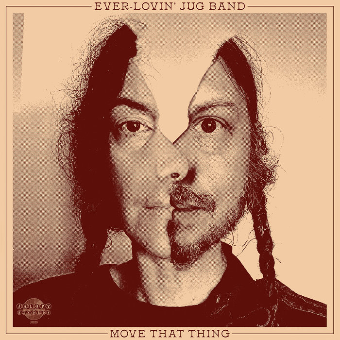 Move That Thing | Ever Lovin' Jug Band