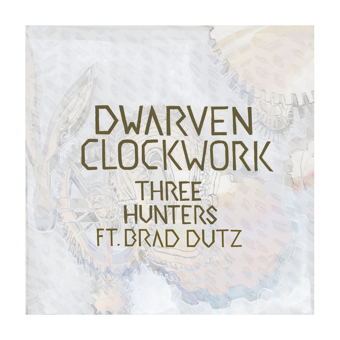 Dwarven Clockwork | Three Hunters Trio | Jasper Dutz