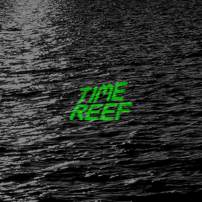 Time Reef | Broke One