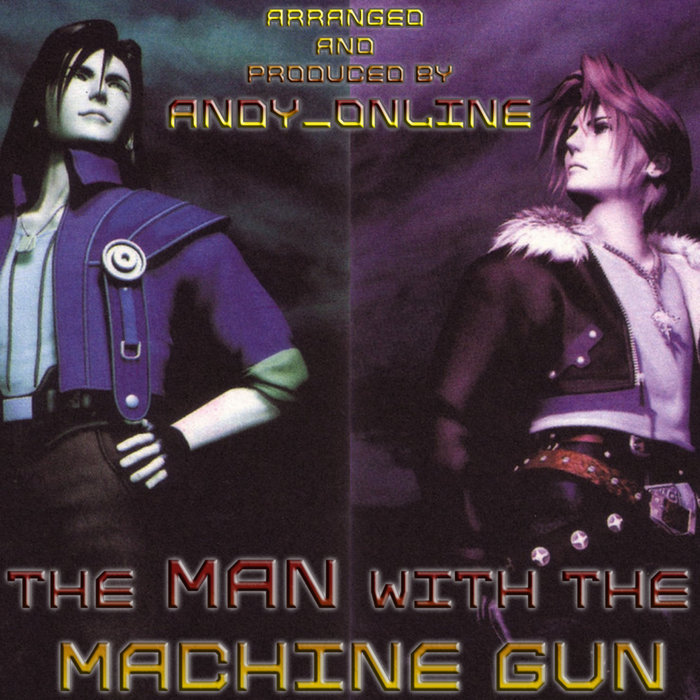 The Man with the Machine Gun | ANDY_ONLINE