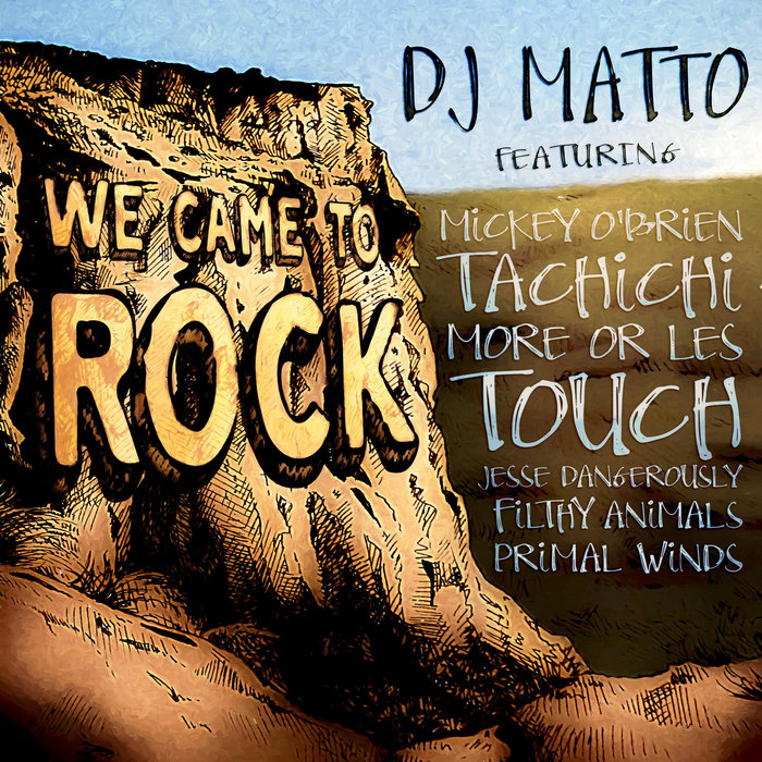 We Came to Rock (DJ Pack) | DJ Matto | Hand'Solo Records