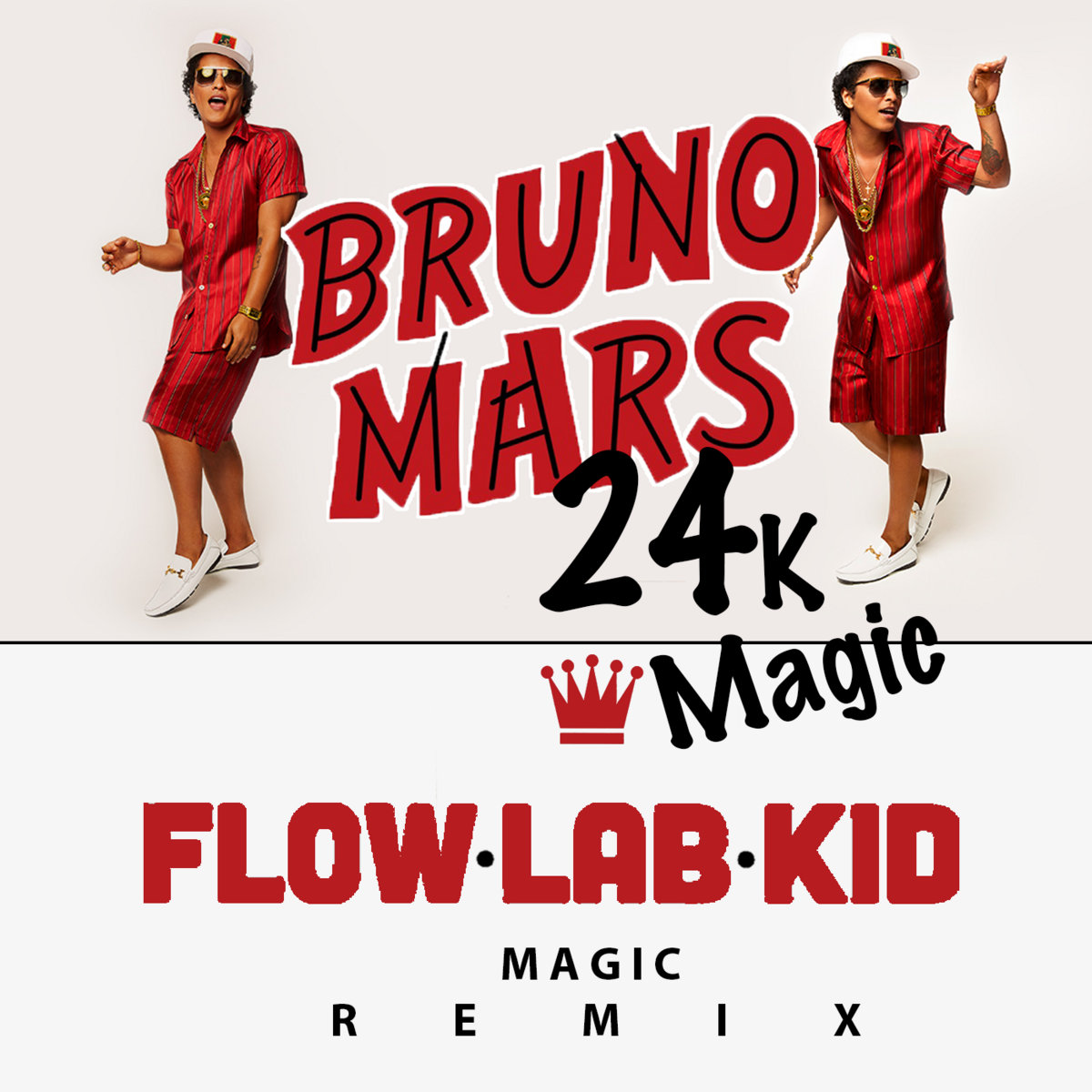 24K Magic (Flow Lab Kid Magic Remix) | Flow Lab Kid