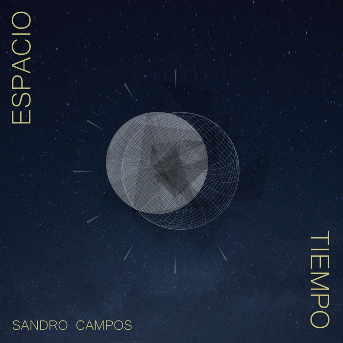 Espacio & Tiempo | Sandro Campos
