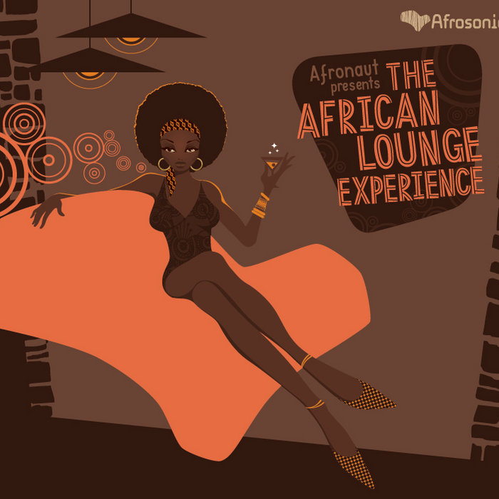 The African Lounge Experience | Afronaut | African Cream Music