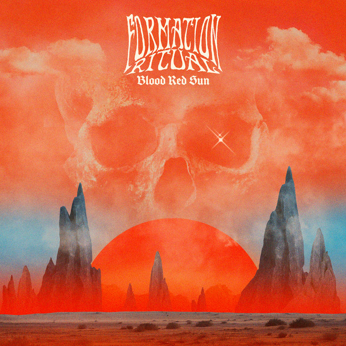Blood Red Sun | Formation Ritual