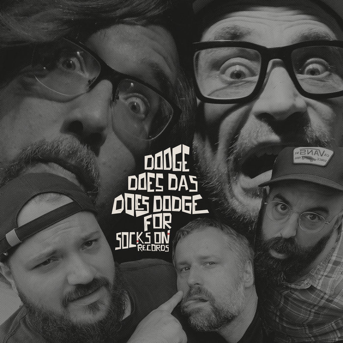 Dodge Does Das Does Dodge | Socks On Records