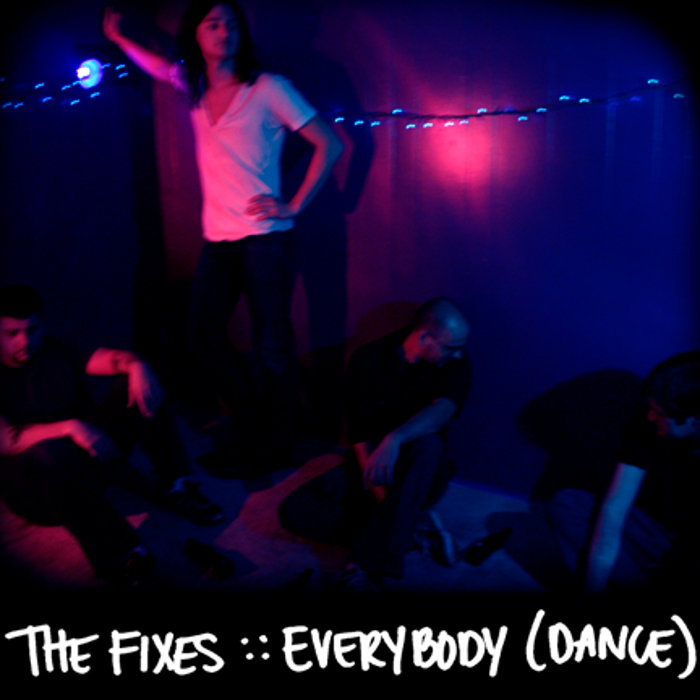 Everybody (Dance) | The Fixes