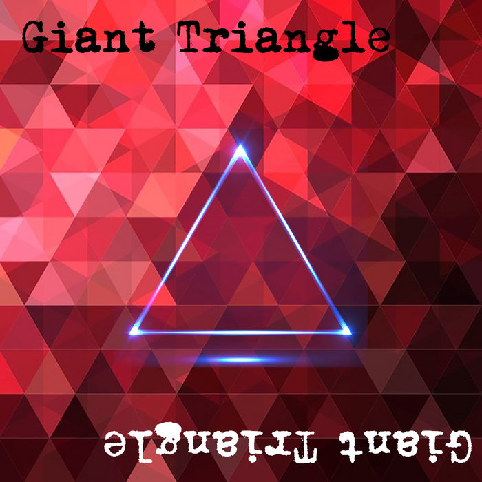 Giant Triangle | Giant Triangle