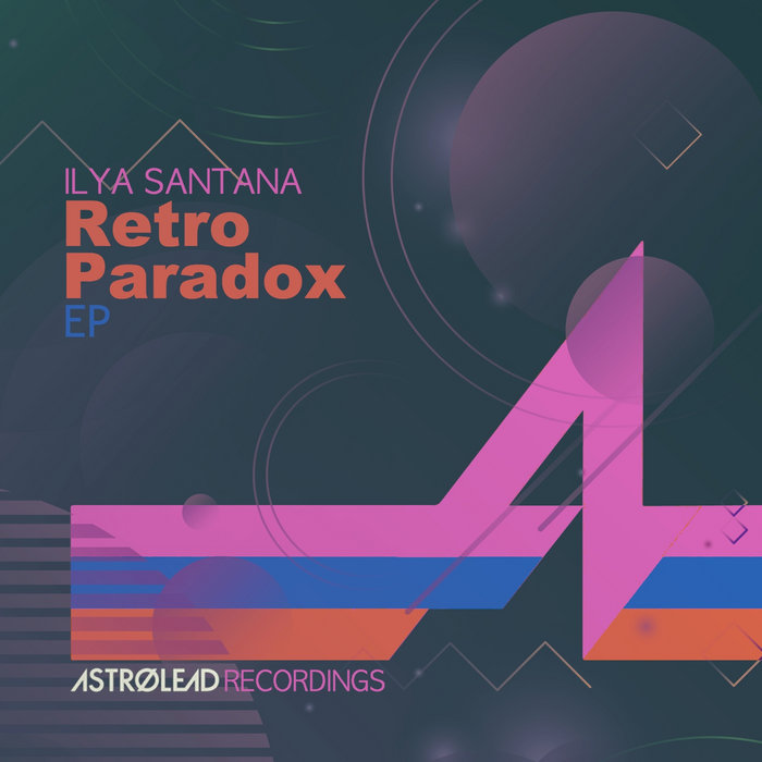 Retro paradox ep | Ilya Santana