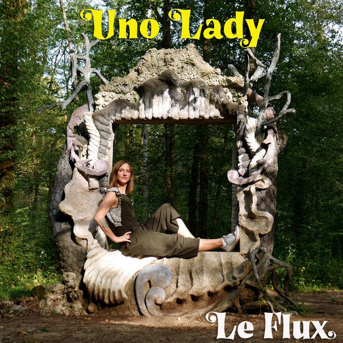 Le Flux | Uno Lady