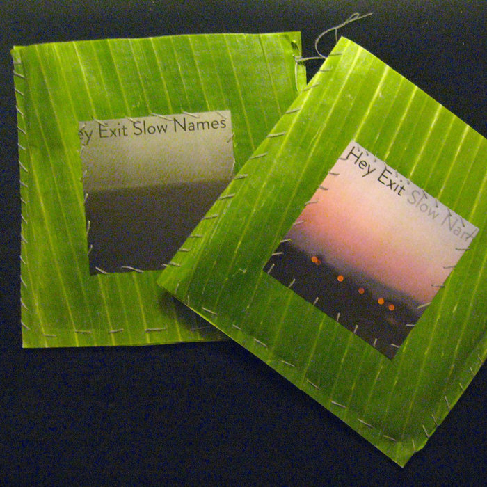 Slow Names | Hey Exit | Receive